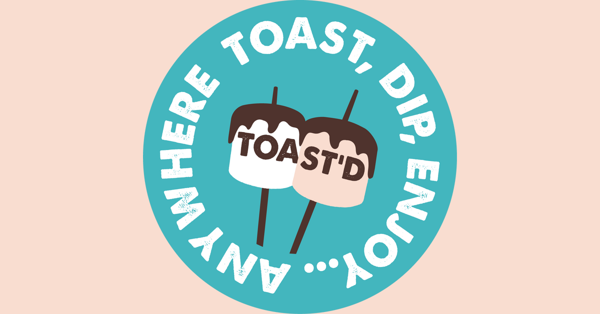 TOAST'D – Toast'd